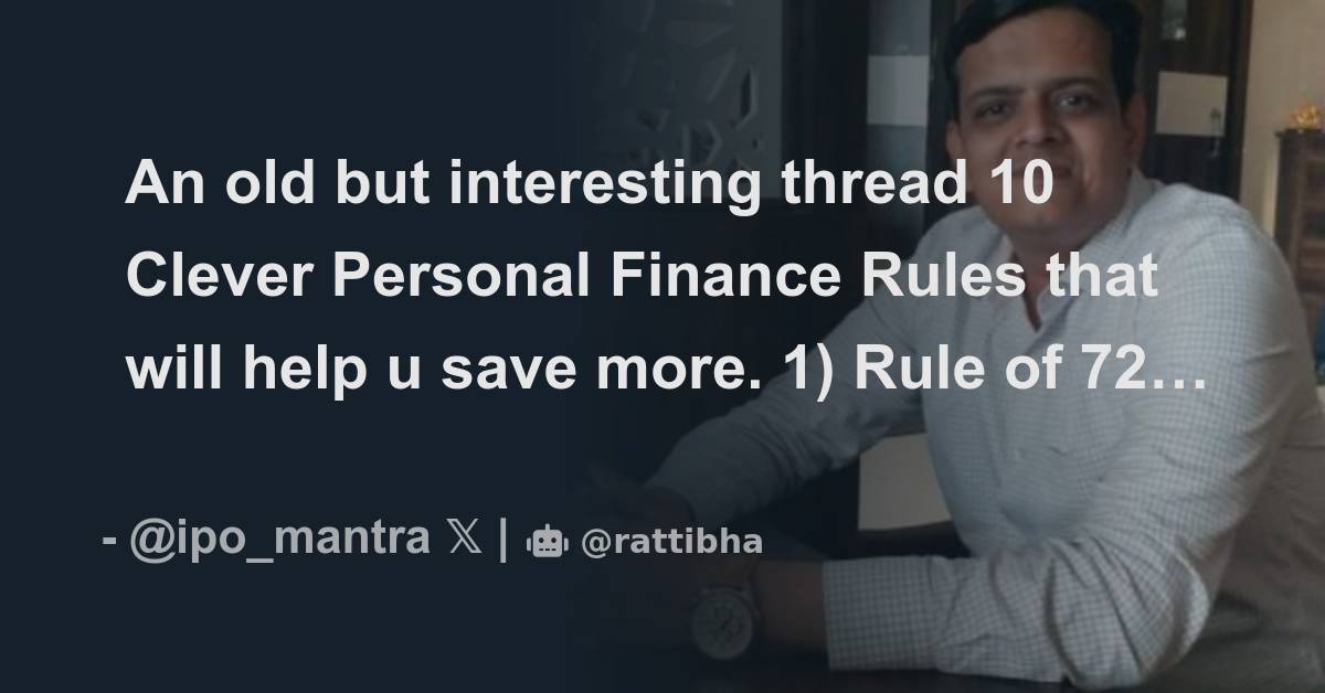 An old but interesting thread 10 Clever Personal Finance Rules that ...