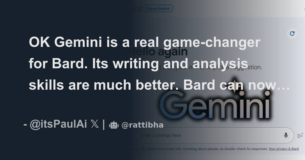 OK Gemini is a real game-changer for Bard. Its writing and analysis skills are much better. Bard ...