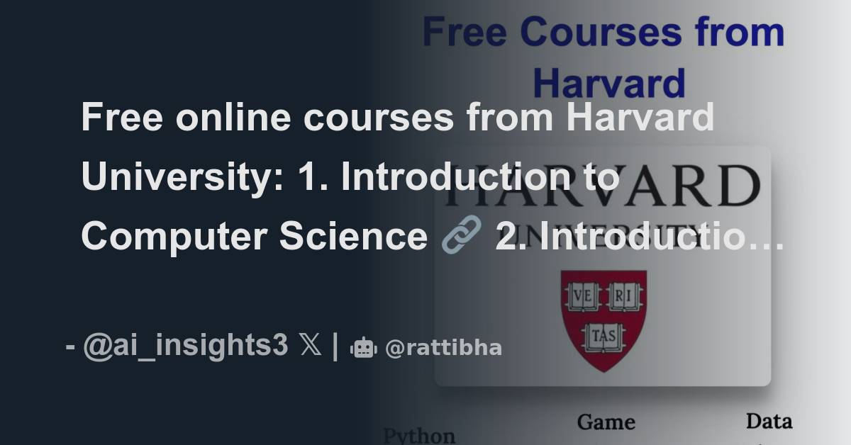 Free online courses from Harvard University: 1. Introduction to ...