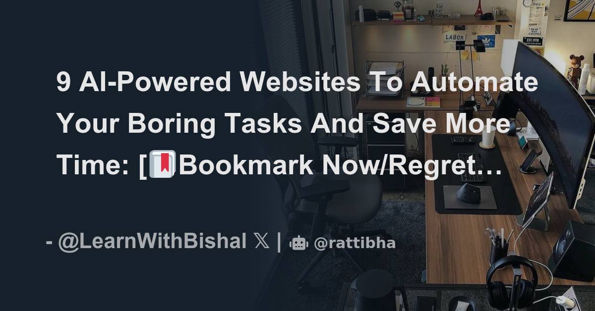 9 AI-Powered Websites To Automate Your Boring Tasks And Save More Time ...