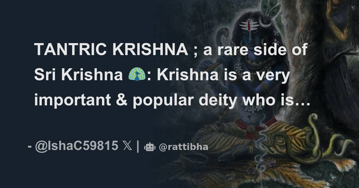 TANTRIC KRISHNA ; a rare side of Sri Krishna 🦚: Krishna is a very important & popular deity who ...
