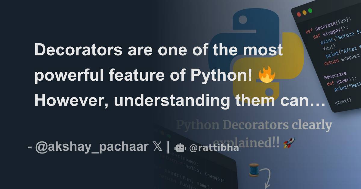 Decorators are one of the most powerful feature of Python! 🔥 However, understanding them can be ...