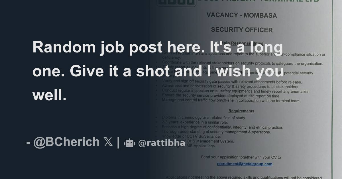 Random job post here. It's a long one. Give it a shot and I wish you ...