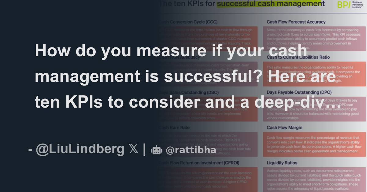 How do you measure if your cash management is successful? Here are ten KPIs to consider and a ...