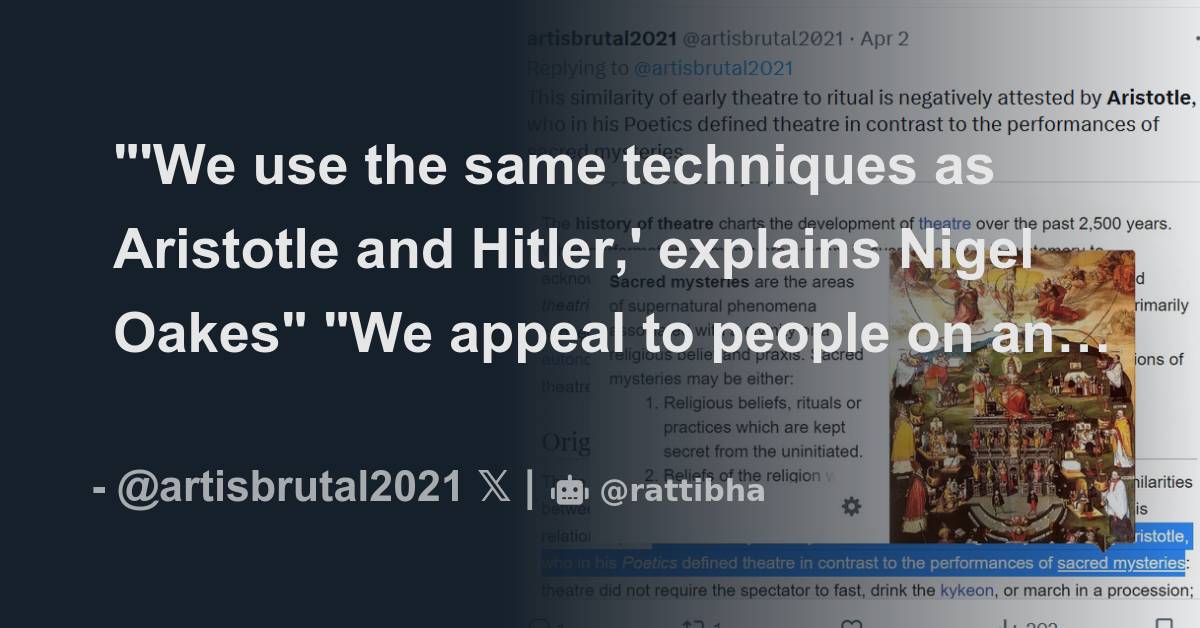 "'We use the same techniques as Aristotle and Hitler,' explains Nigel ...