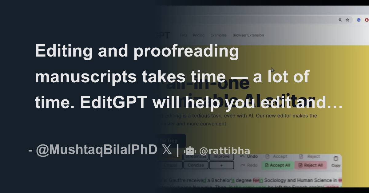 Editing and proofreading manuscripts takes time — a lot of time ...