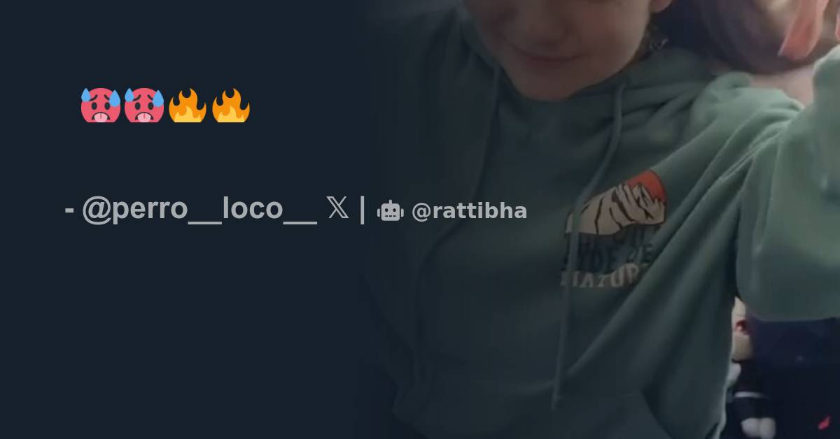 🥵🥵🔥🔥 - Thread from crazy perro @perro__loco__ - Rattibha