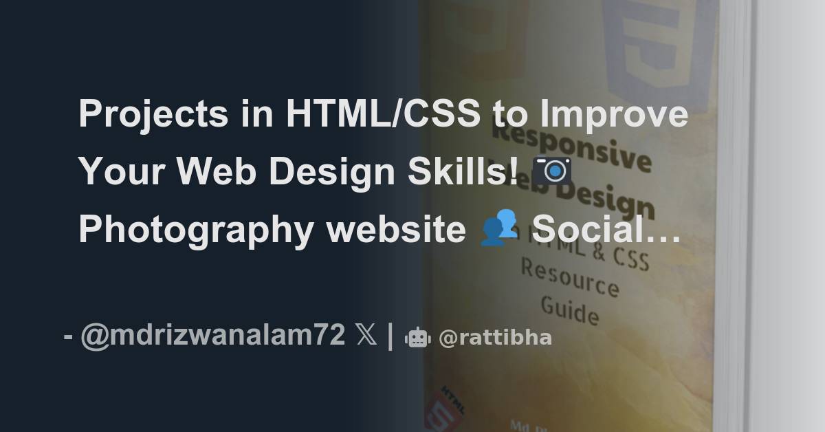 Projects in HTML/CSS to Improve Your Web Design Skills! 📷 Photography website https://t.co ...