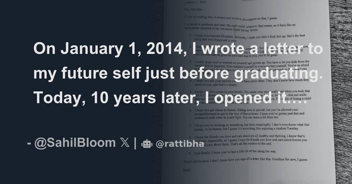 On January 1, 2014, I wrote a letter to my future self just before ...