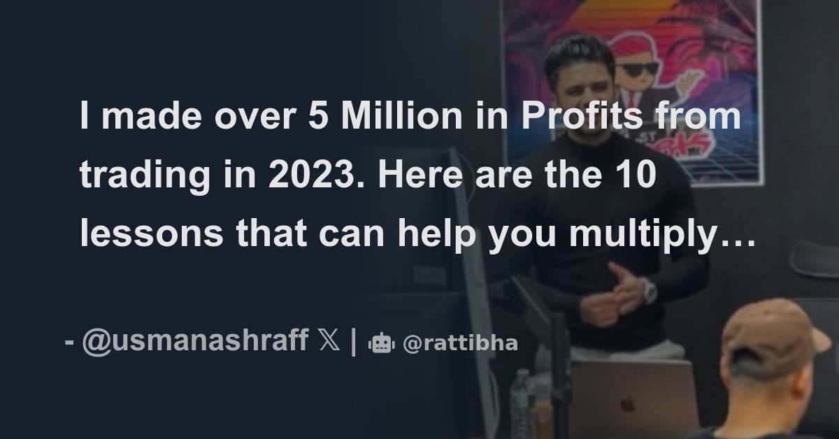 I made over 5 Million in Profits from trading in 2023. Here are the 10 ...