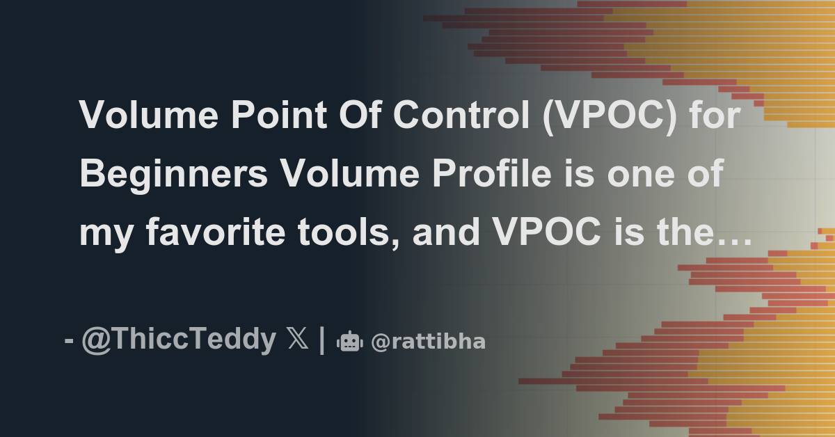 Volume Point Of Control (VPOC) for Beginners Volume Profile is one of ...