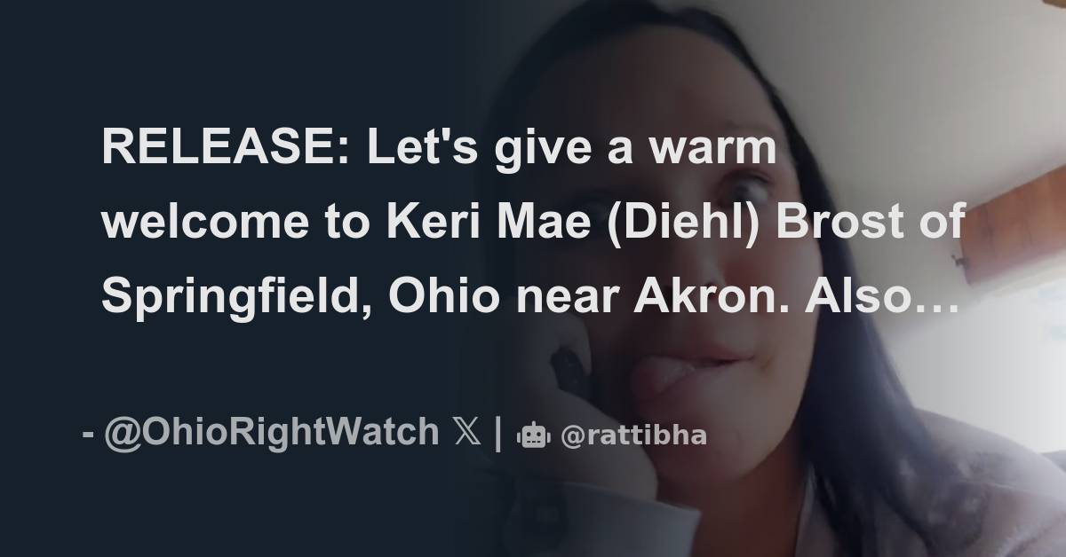 RELEASE: Let's give a warm welcome to Keri Mae (Diehl) Brost of ...