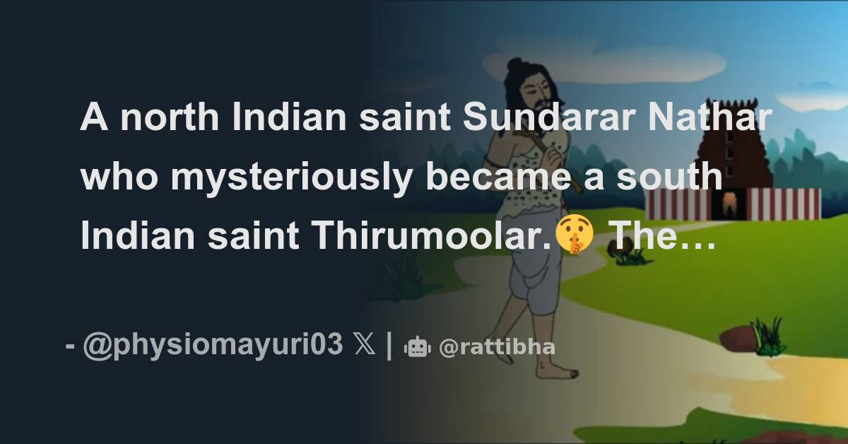 A north Indian saint Sundarar Nathar who mysteriously became a south ...