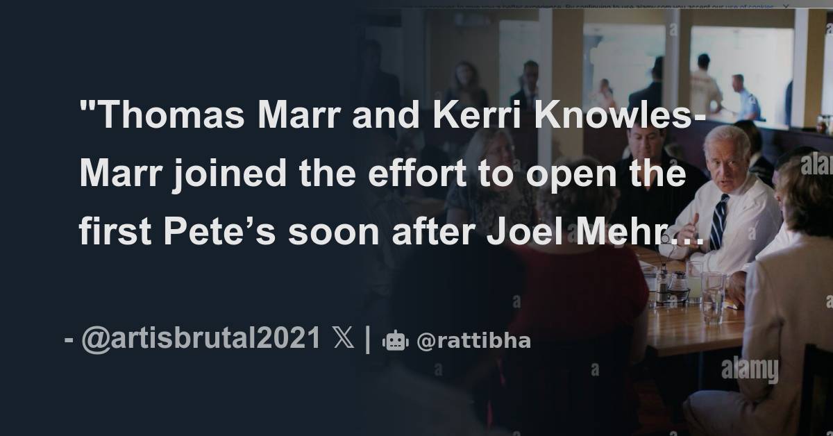 "Thomas Marr and Kerri Knowles-Marr joined the effort to open the first Pete’s soon after Joel ...