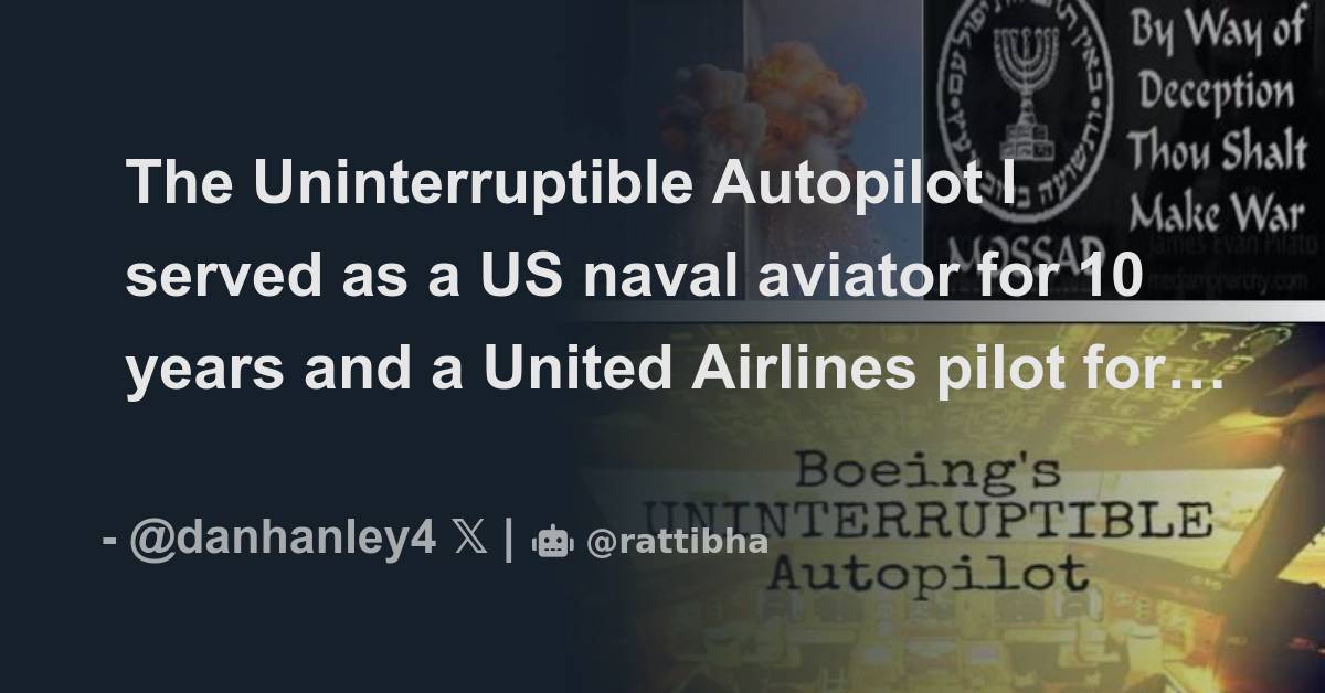 The Uninterruptible Autopilot I served as a US naval aviator for 10 ...