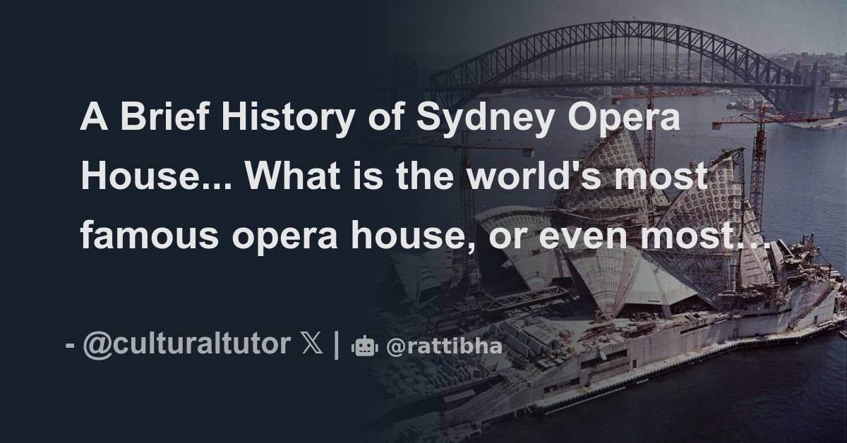 A Brief History of Sydney Opera House... - Thread from The Cultural ...