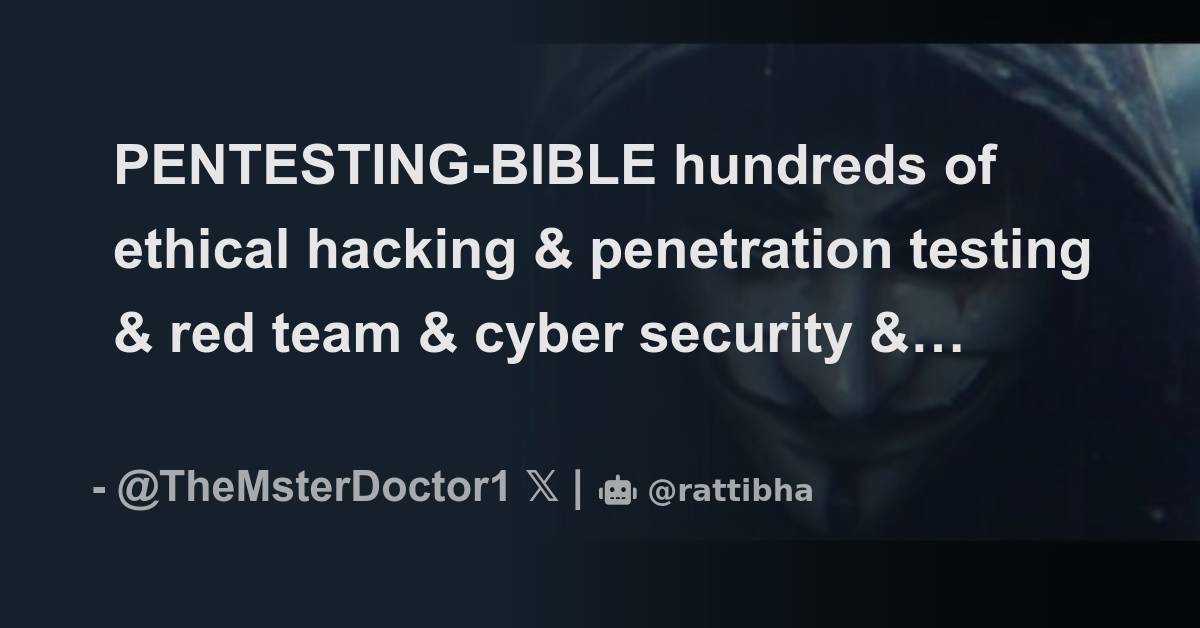 PENTESTING-BIBLE hundreds of ethical hacking & penetration testing ...
