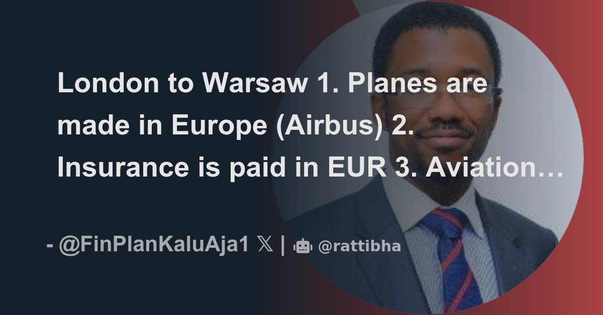 London To Warsaw 1 Planes Are Made In Europe Airbus 2 Insurance Is london-to-warsaw-1-planes-are-made-in-europe-airbus-2-insurance-is