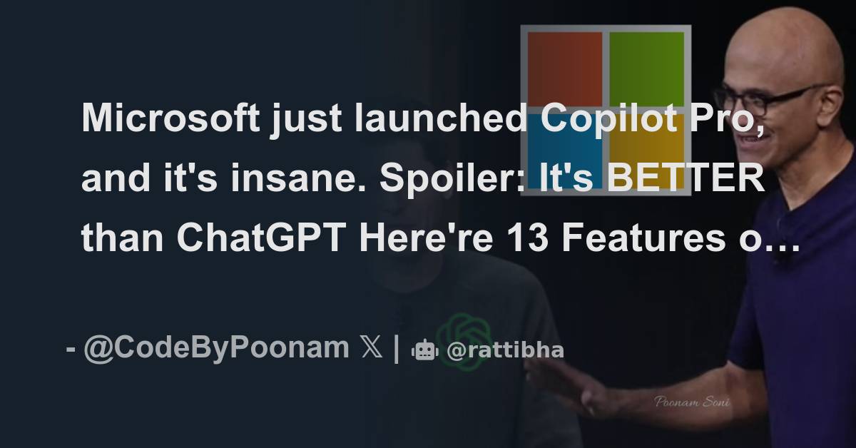 Microsoft just launched Copilot Pro, and it's insane. Spoiler: It's BETTER than ChatGPT Here're ...