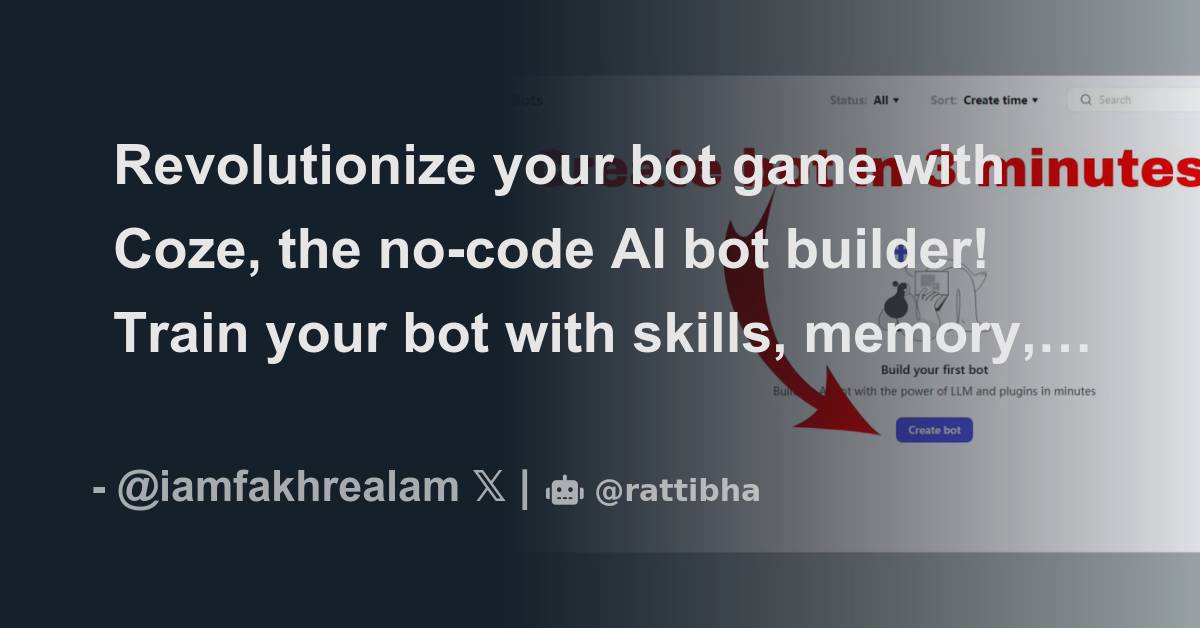 Revolutionize your bot game with Coze, the no-code AI bot builder ...