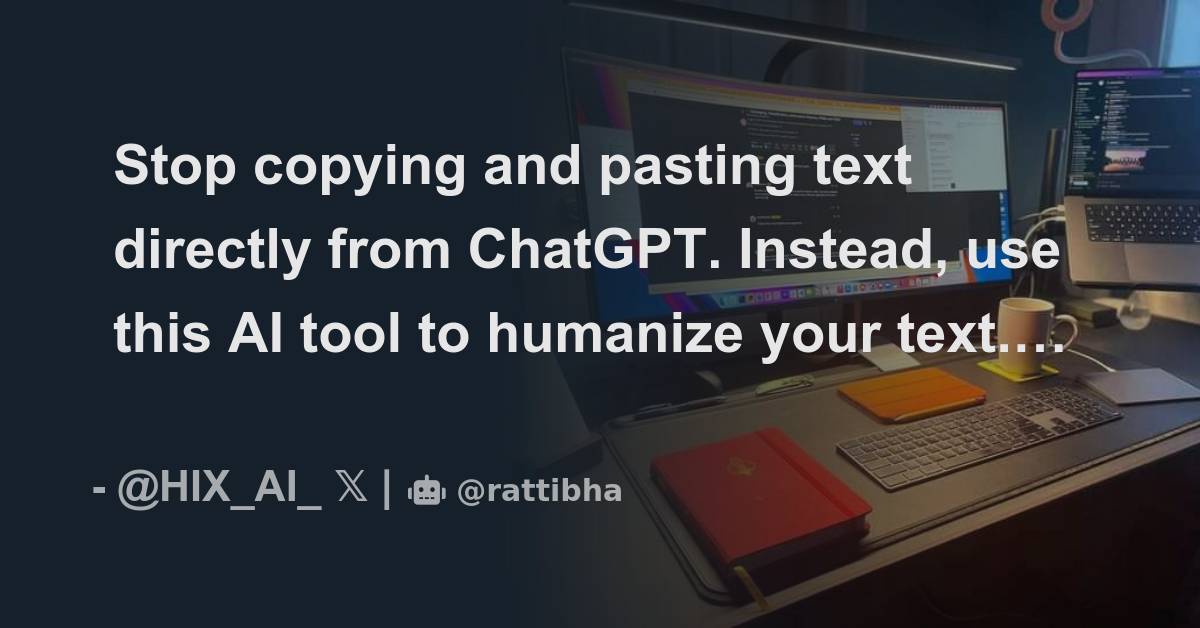 Stop copying and pasting text directly from ChatGPT. Instead, use this AI tool to humanize your ...