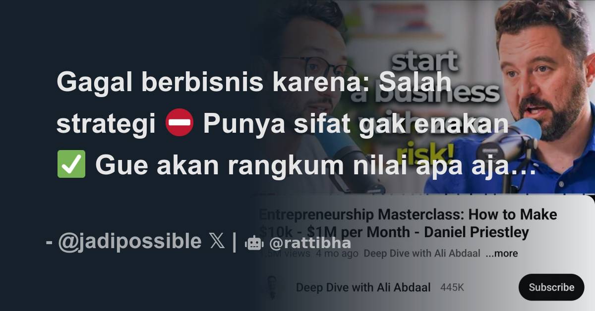 Gagal berbisnis karena: Salah strategi ⛔ Punya sifat gak enakan Gue akan rangkum nilai apa aja ...
