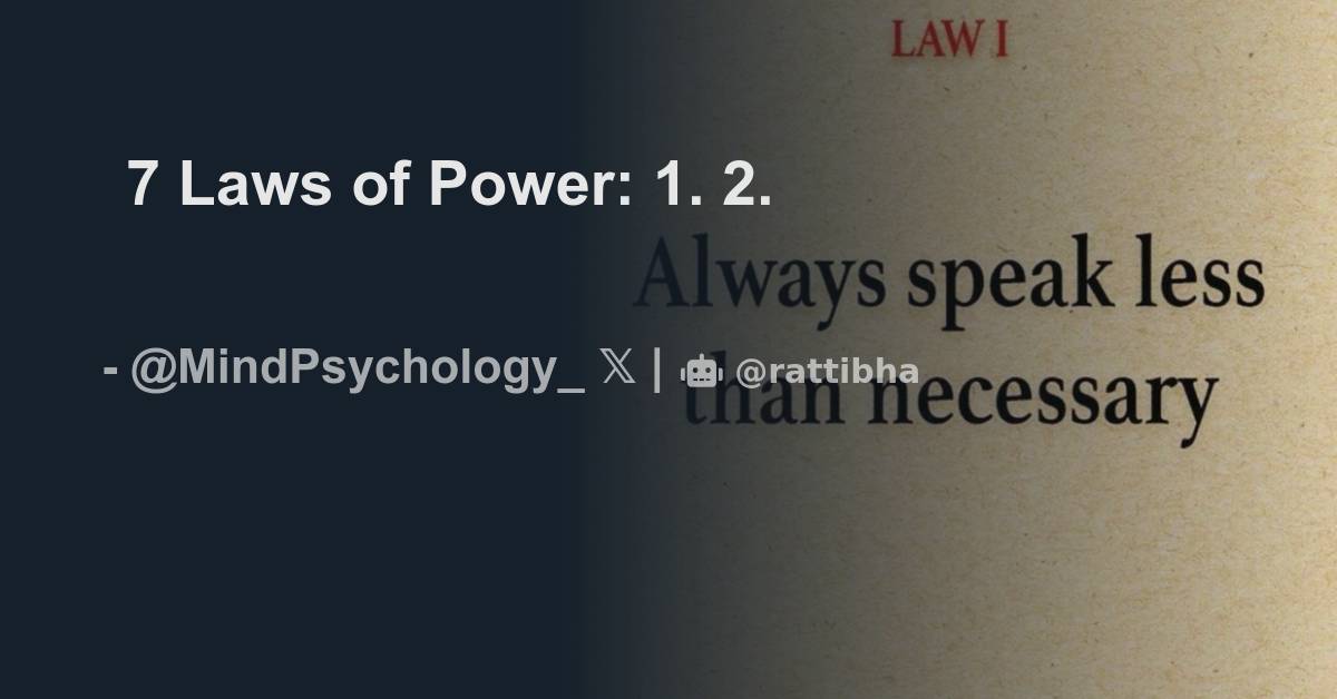 7 Laws of Power: 1. - Thread from Mind Psychology ⚡ @MindPsychology ...