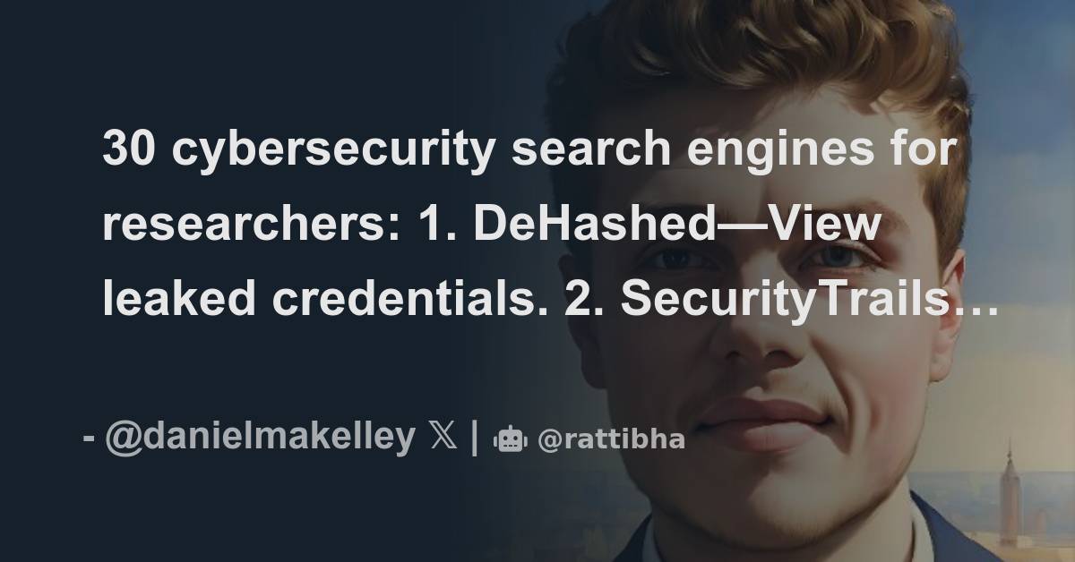 30 cybersecurity search engines for researchers: 1. DeHashed—View ...