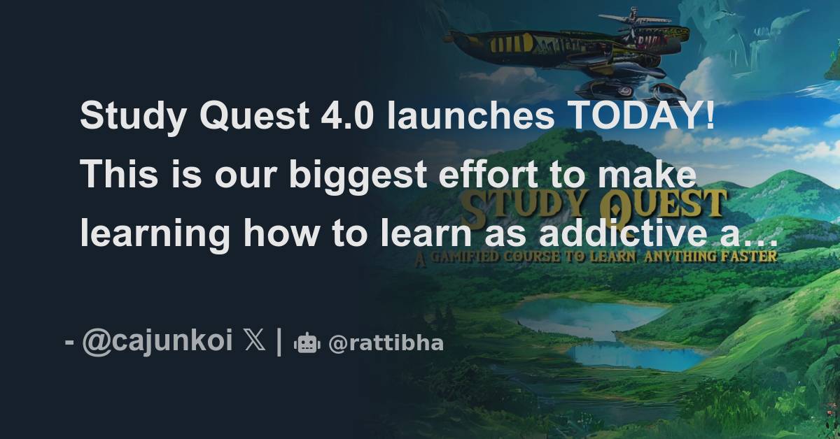 Study Quest 4.0 launches TODAY! This is our biggest effort to make learning how to learn as ...