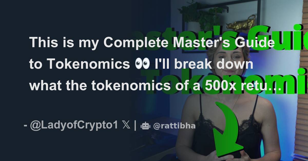 This is my Complete Master's Guide to Tokenomics 👀 I'll break down what the tokenomics of a 500x ...
