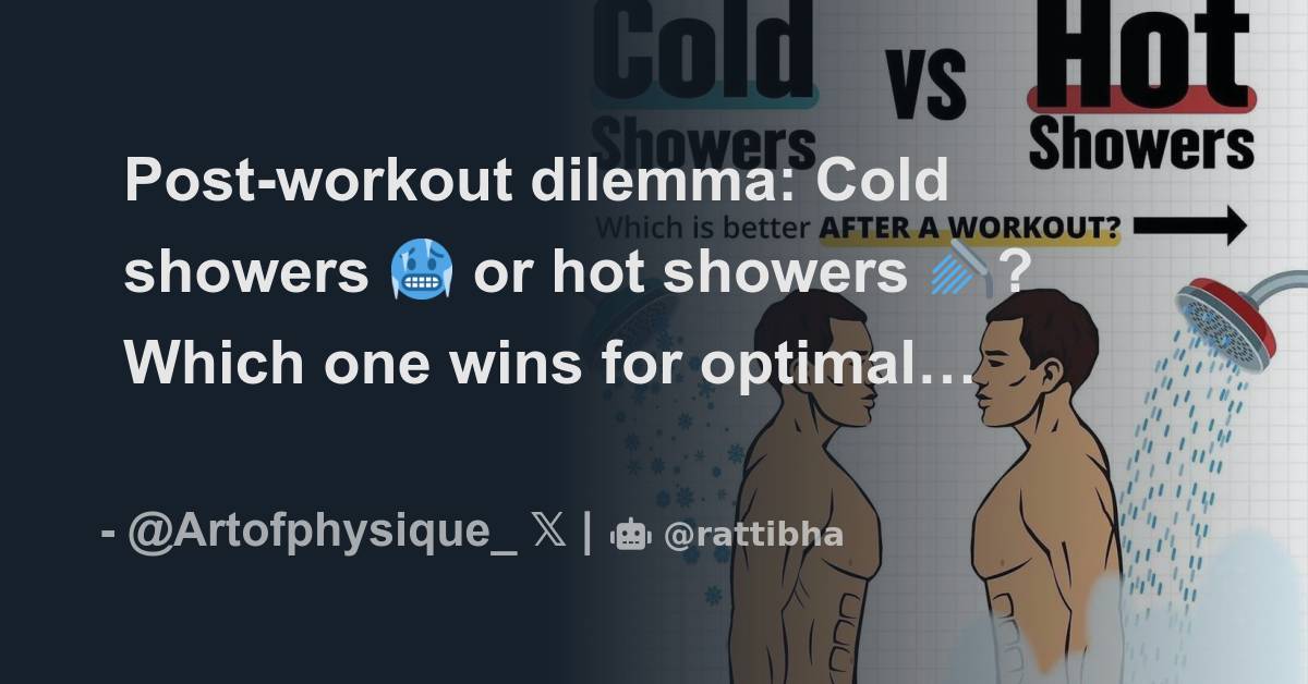 Post-workout dilemma: Cold showers 🥶 or hot showers 🚿? Which one wins ...