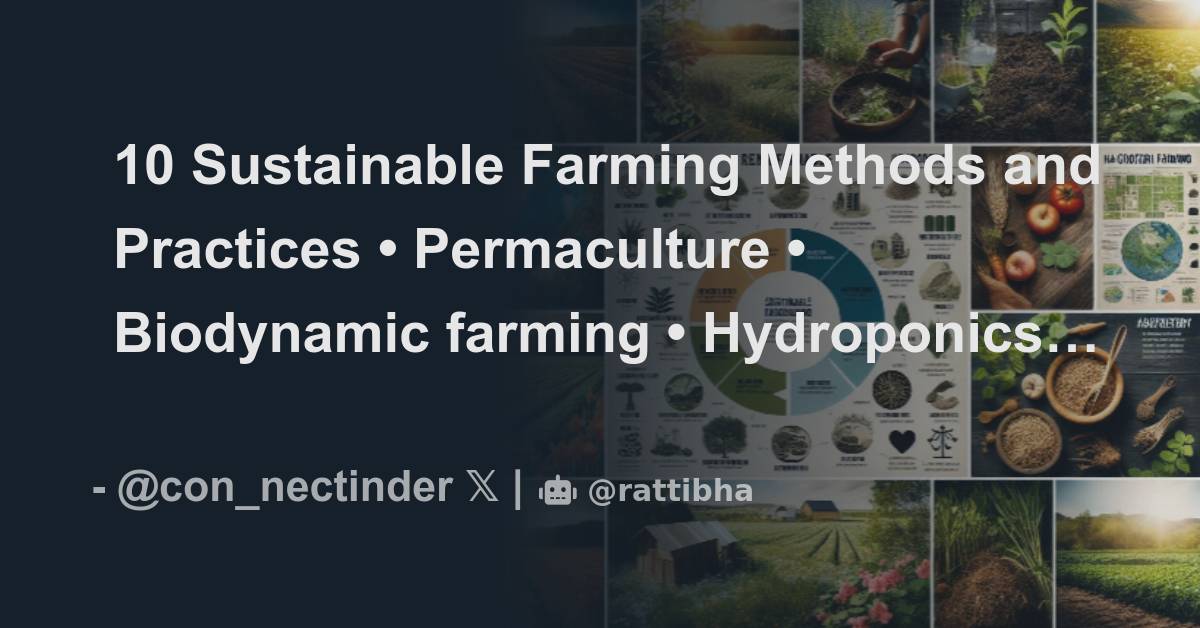 10 Sustainable Farming Methods and Practices • Permaculture ...