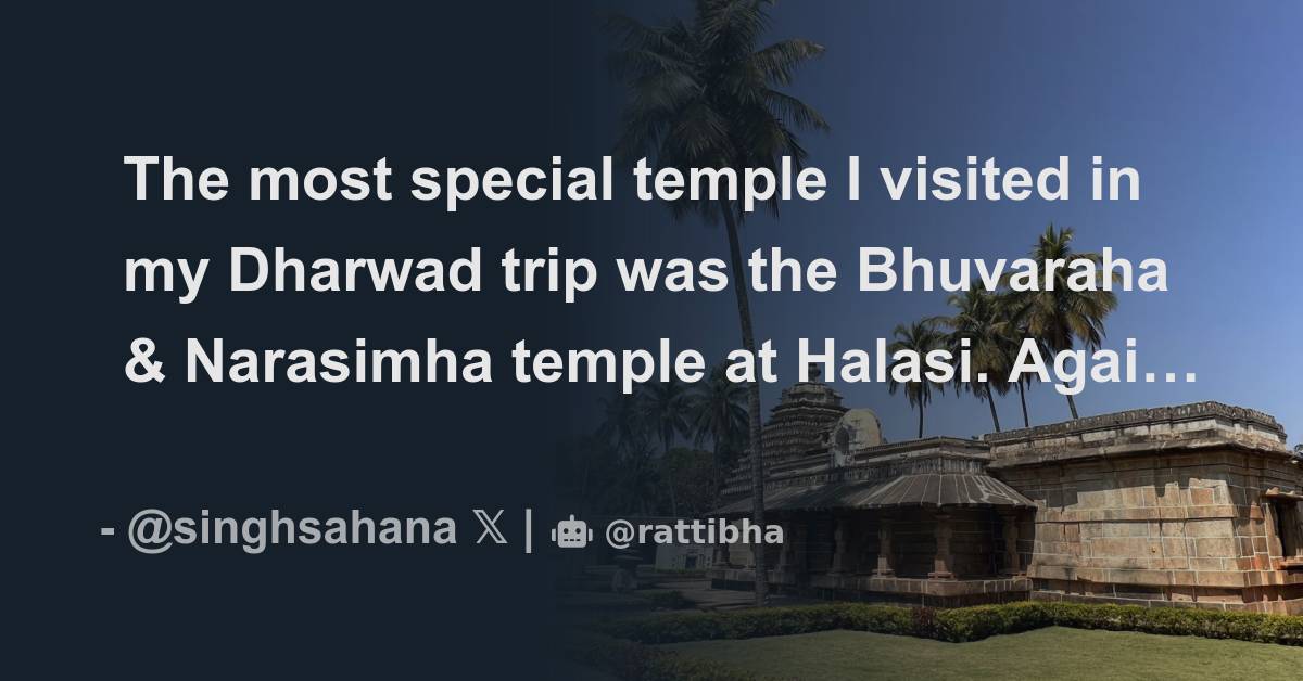 The most special temple I visited in my Dharwad trip was the Bhuvaraha ...