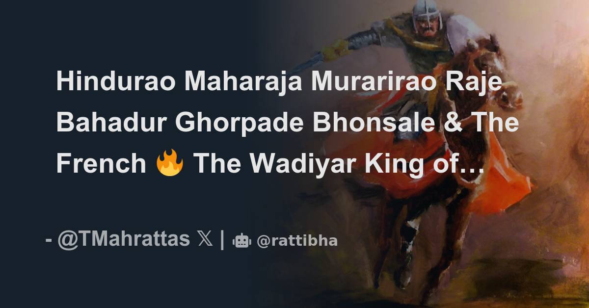 Hindurao Maharaja Murarirao Raje Bahadur Ghorpade Bhonsale & The French ...