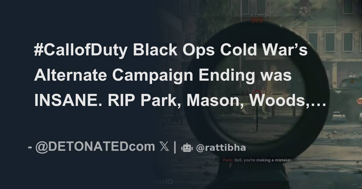 #CallofDuty Black Ops Cold War’s Alternate Campaign Ending was INSANE ...
