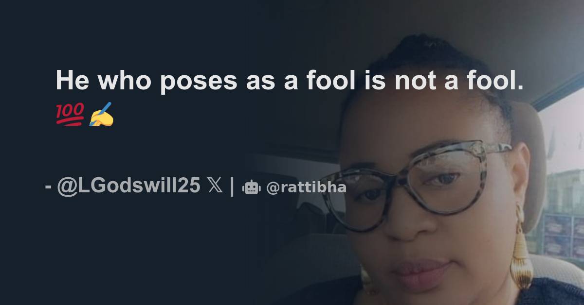 He who poses as a fool is not a fool.💯 ️ - المسلسل من God's Angel ...