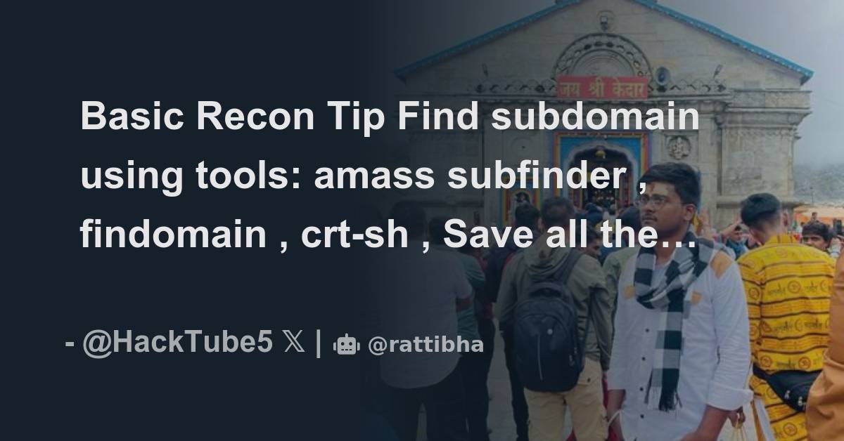 Basic Recon Tip Find subdomain using tools: amass subfinder , findomain ...
