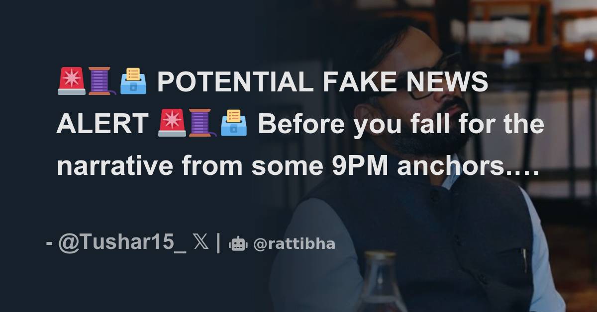 🚨🧵🗳️ POTENTIAL FAKE NEWS ALERT 🚨🧵🗳️ Before you fall for the narrative ...