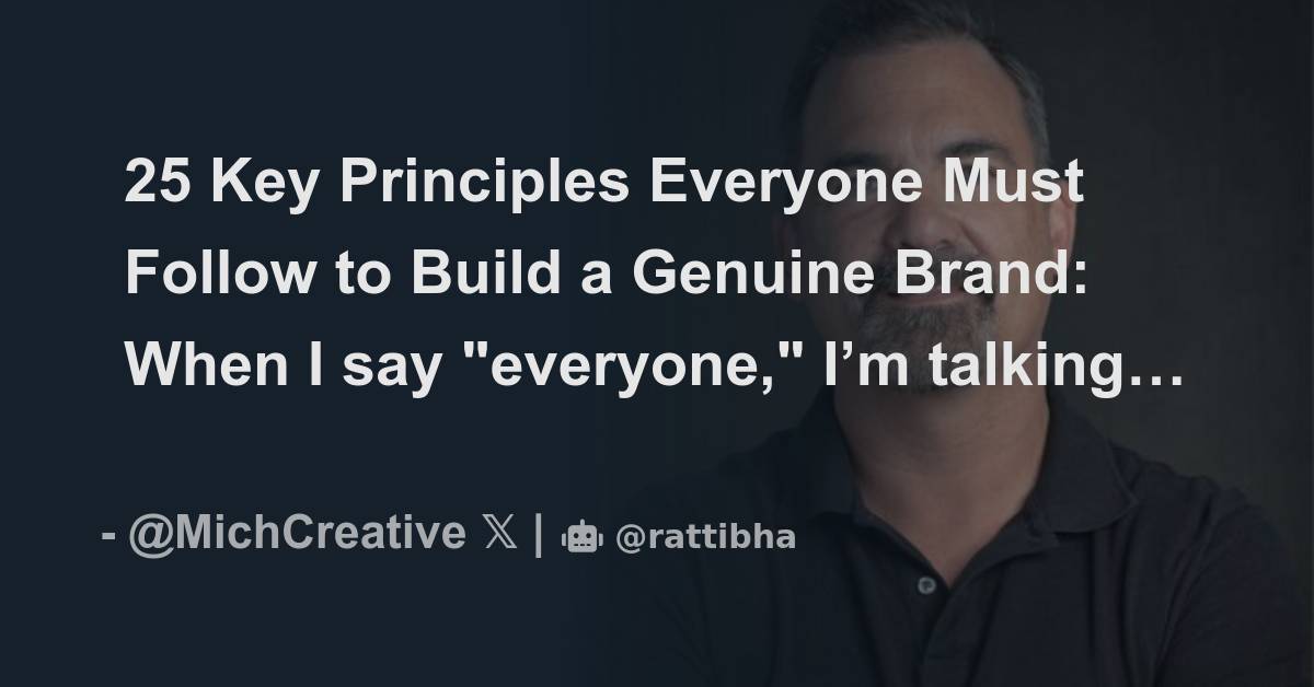 25 Key Principles Everyone Must Follow to Build a Genuine Brand ...