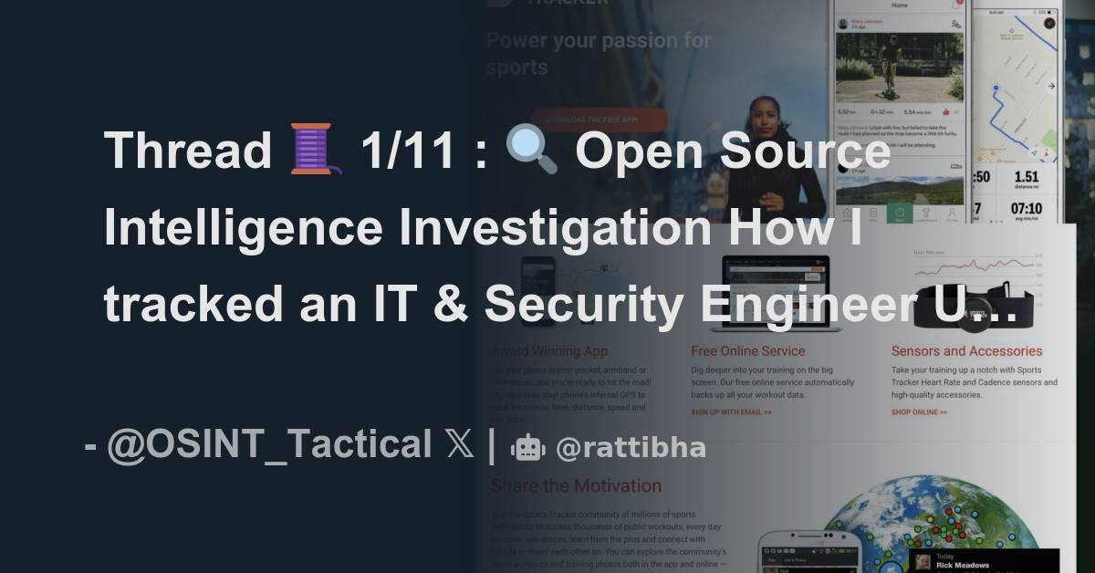 Thread 🧵 1/11 : 🔍 Open Source Intelligence Investigation How I tracked ...