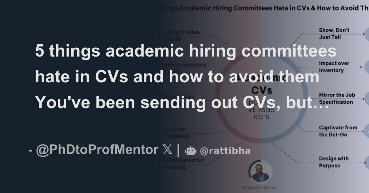 5 things academic hiring committees hate in CVs and how to avoid them You've been sending out ...