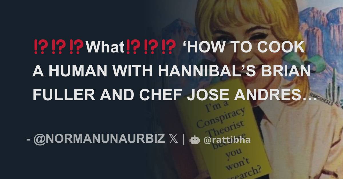 ⁉️⁉️⁉️What⁉️⁉️⁉️ ‘HOW TO COOK A HUMAN WITH HANNIBAL’S BRIAN FULLER AND ...