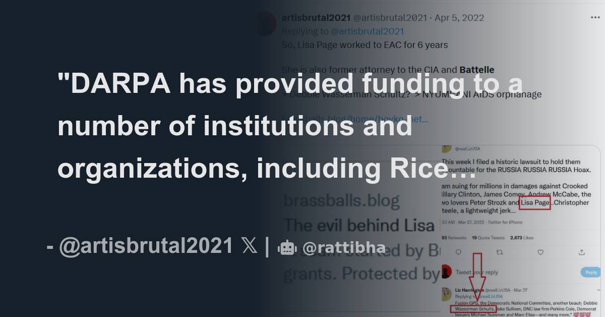 "DARPA has provided funding to a number of institutions and ...