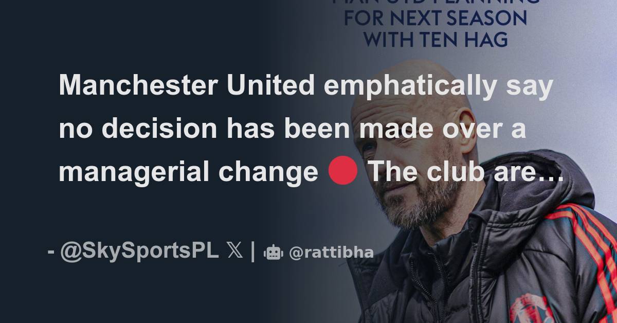 Manchester United emphatically say no decision has been made over a ...