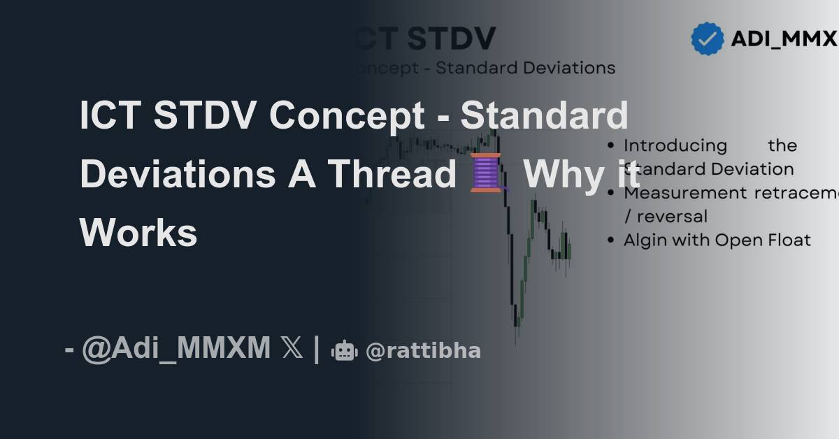ICT STDV Concept - Standard Deviations A Thread 🧵 - Thread from Mr. Adi ...