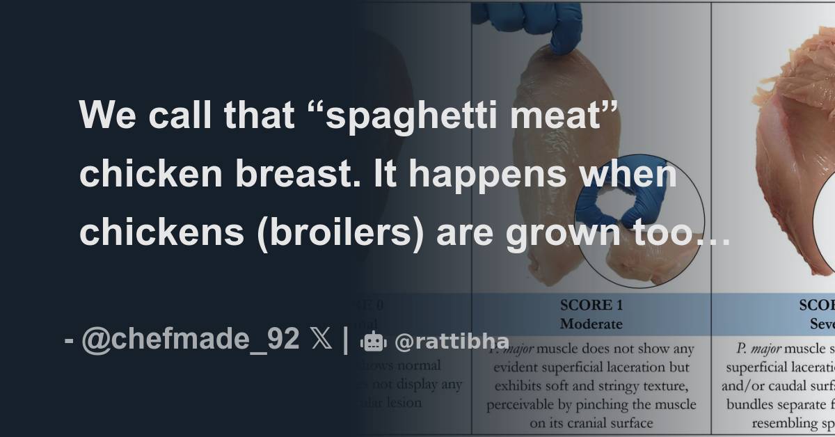 We call that “spaghetti meat” chicken breast. It happens when chickens ...