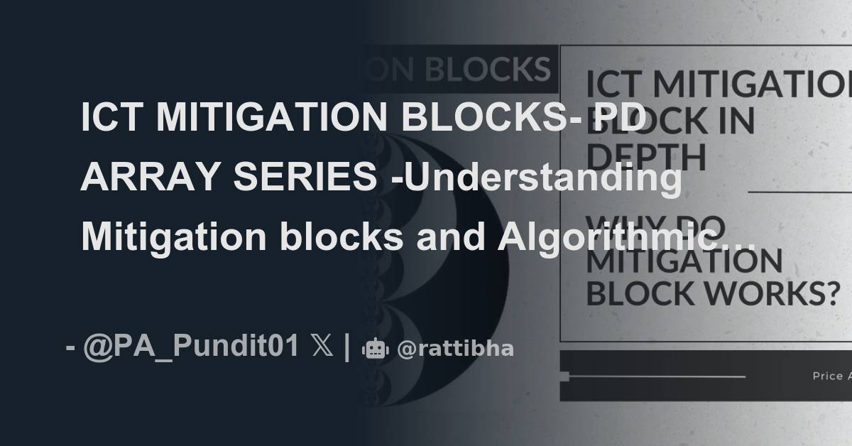 ICT MITIGATION BLOCKS- PD ARRAY SERIES -Understanding Mitigation blocks and Algorithmic ...