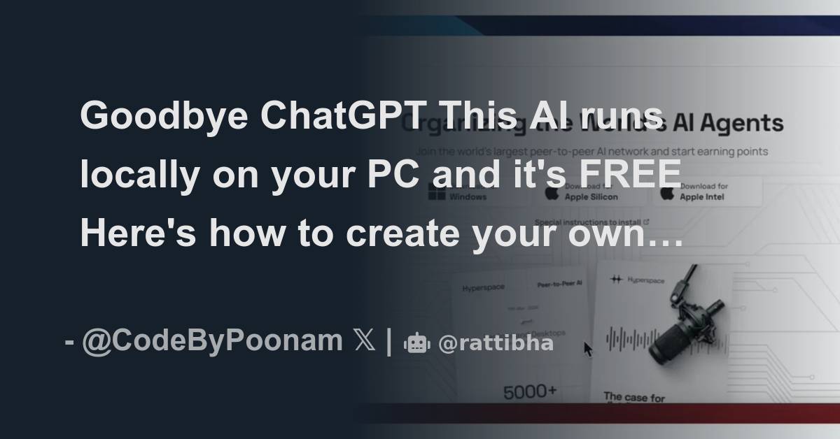 Goodbye ChatGPT This AI runs locally on your PC and it's FREE Here's how to create your own ...