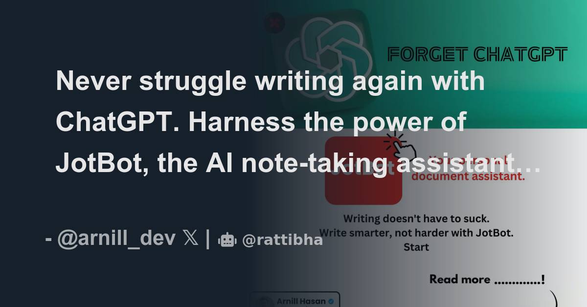 Never struggle writing again with ChatGPT. Harness the power of JotBot ...