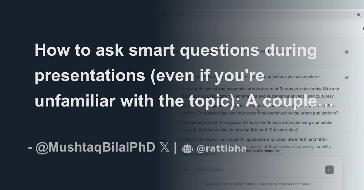 How to ask smart questions during presentations (even if you're unfamiliar with the topic ...